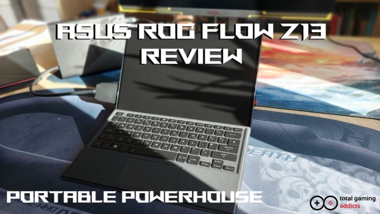 ASUS ROG Flow Z13 Review: A Portable Powerhouse – Total Gaming Addicts